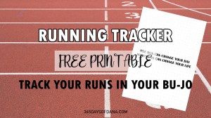 FREE Running Tracker Printable: Track Your Runs! – 365 Days of Dana