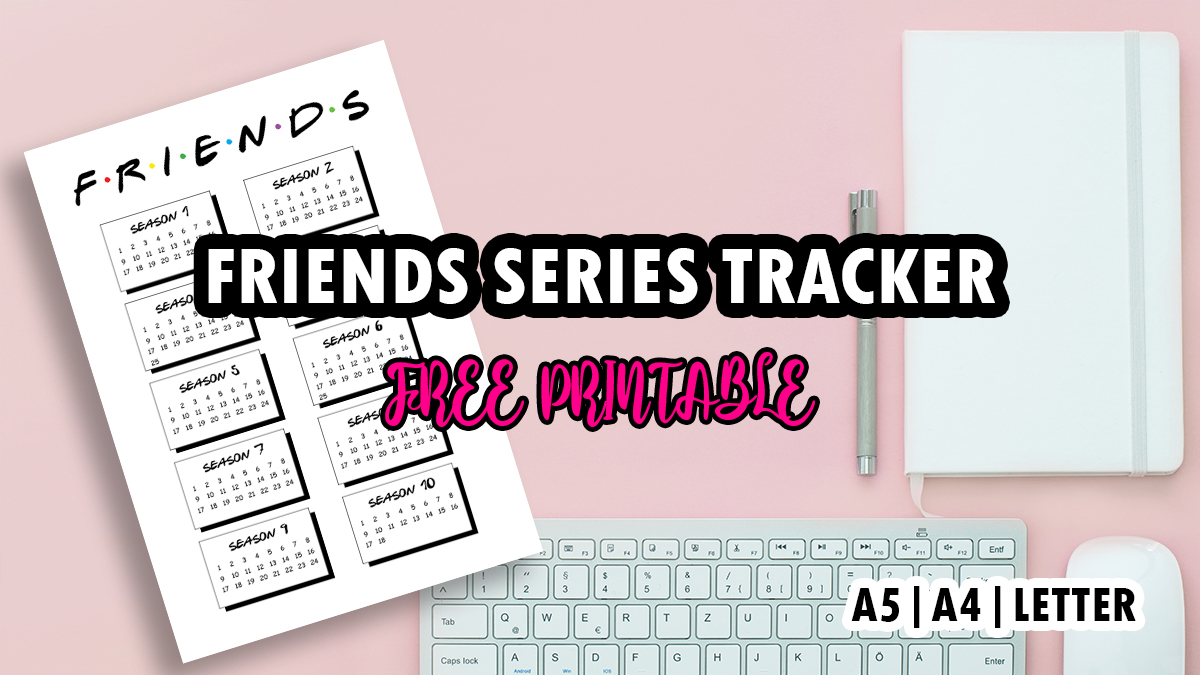 FRIENDS Series Tracker – 365 Days of Dana