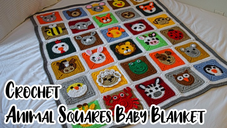 Crochet Animal Squares Baby Blanket | Free Pattern + Video Tutorial ...