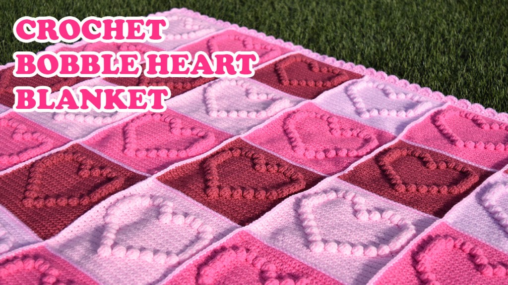 Crochet Bobble Heart Squares Baby Blanket | Free Pattern + Video ...